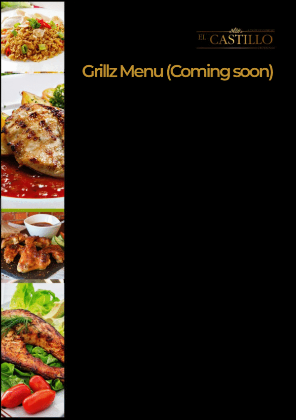 Grillz Menu – Elcastillo Hotels